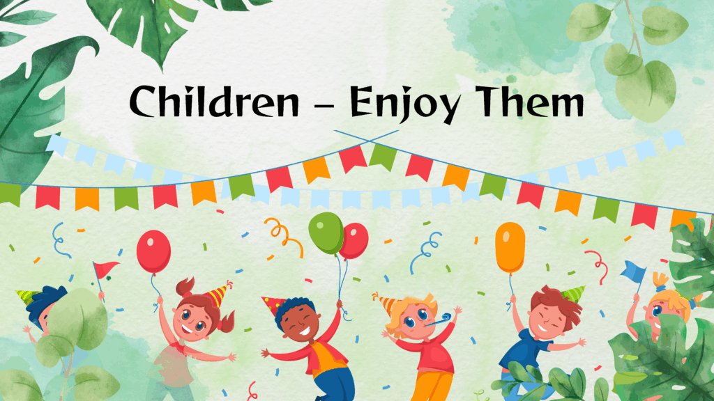Children - Enjoy them - Family Foundation